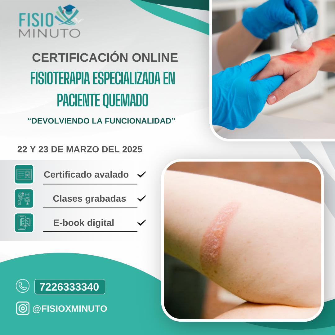 Fisioterapia en el paciente quemado | Fisioxminuto