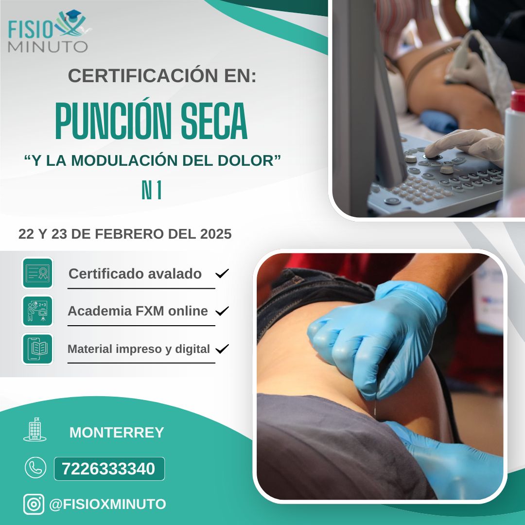 Punción seca: N1 - Monterrey | Fisioxminuto